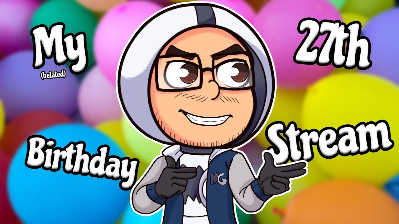 My 27th Birthday Stream! - YouTube