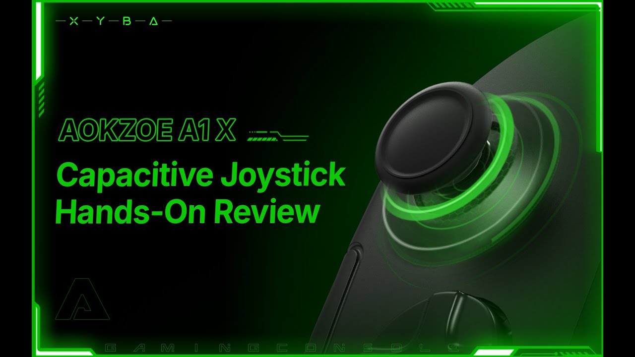 AOKZOE A1X Capacitive Joystick Hands-On Review: Zero Deadzone ...