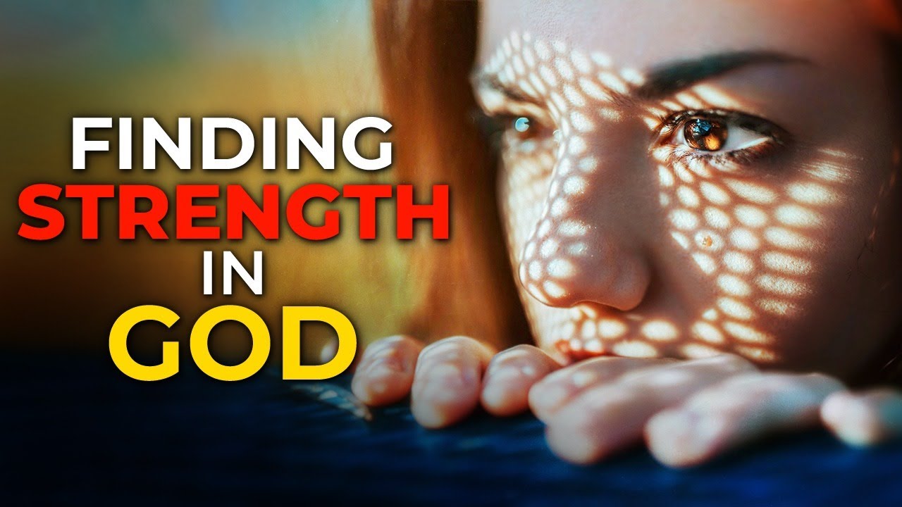 Finding Strength In God - YouTube
