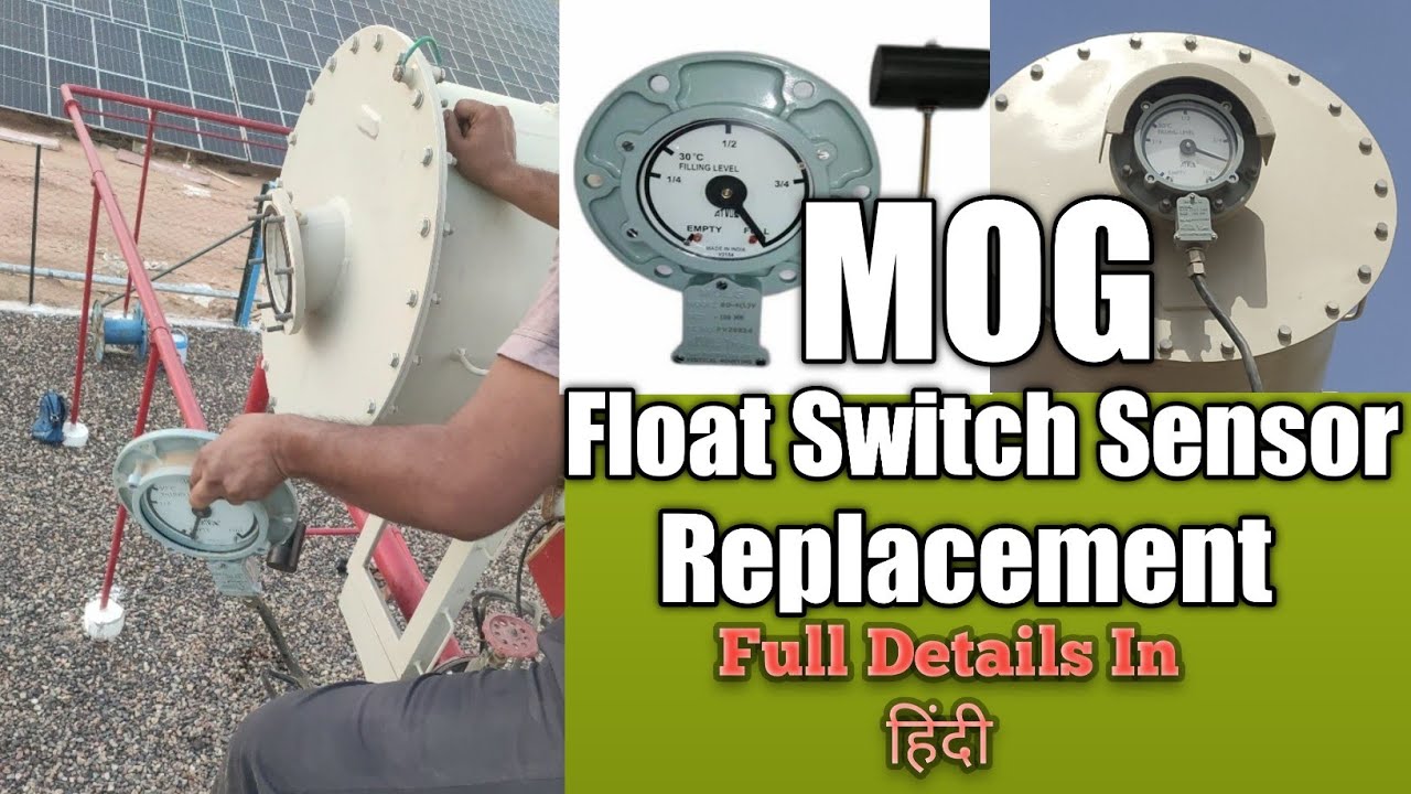 MOG Float Switch Sensor Replacement Full Details In हिंदी ...