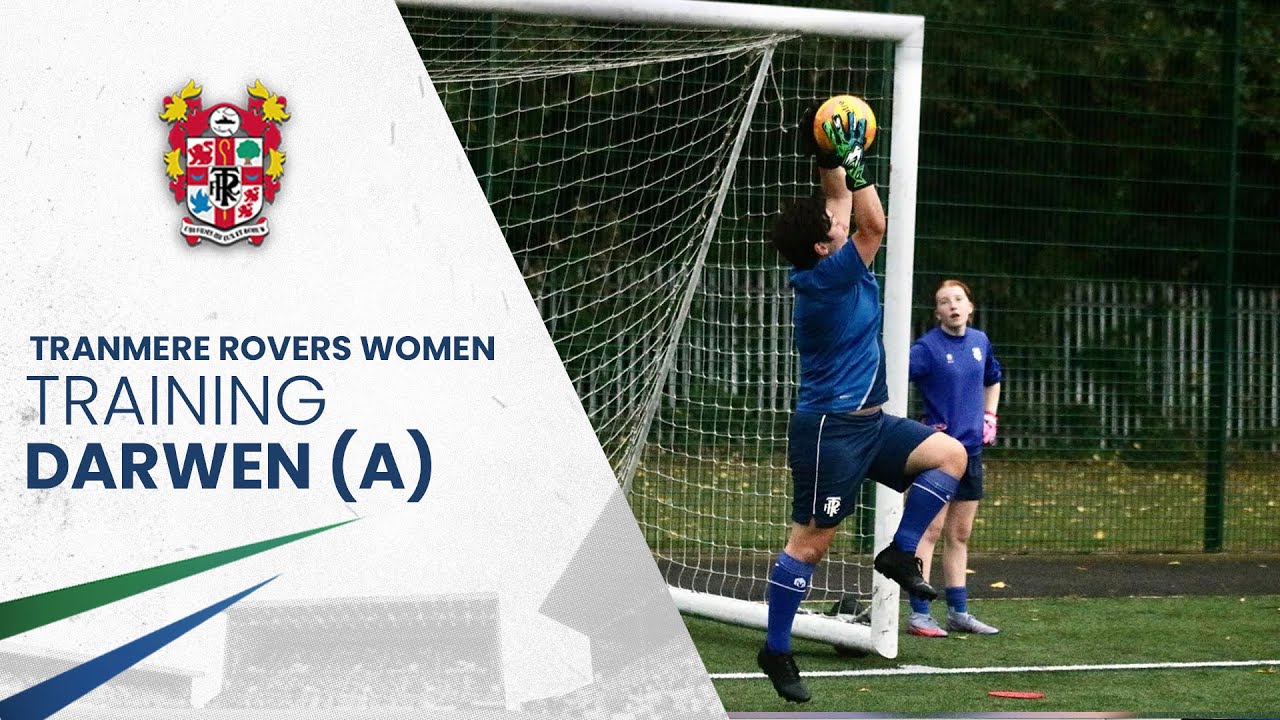 Tranmere Rovers Women | Inside Training | Darwen (A) - YouTube