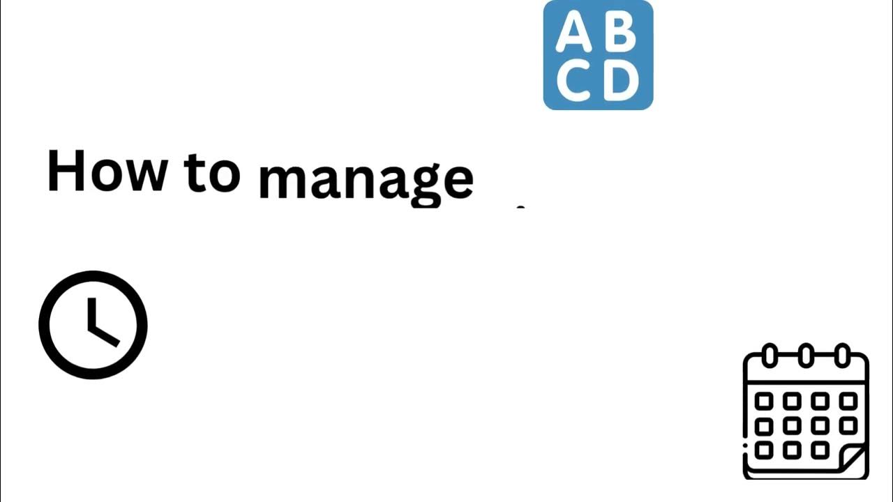 How to manage time ABCDE method - YouTube