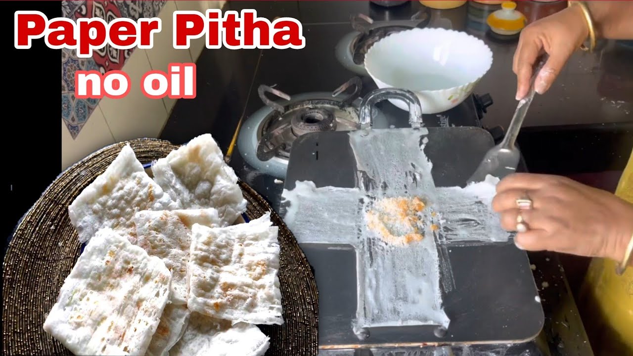 How to Make Paper Pitha in Assamese: A Step-By-Step Guide.recipe &tips ...