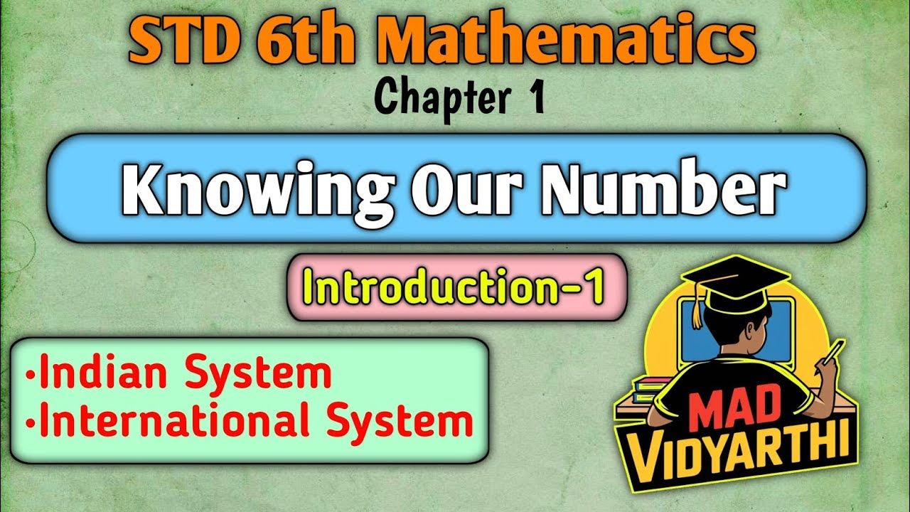 Class 6 Math Chapter 1 Number System Introduction 1 By MAD Vidyarthi - YouTube