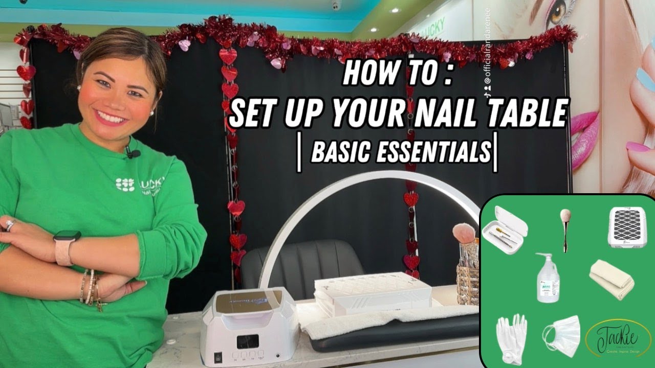 HOW TO SET UP YOUR NAIL TABLE - BASIC ESSENTIALS FOR BEGINNERS - YouTube