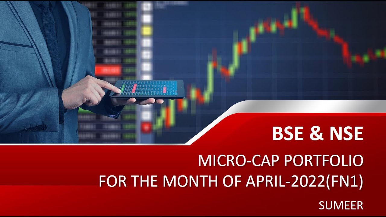 NSE BSE ( Micro-Cap Portfolio April-2022-FN1) BEST Stocks to buy now ...