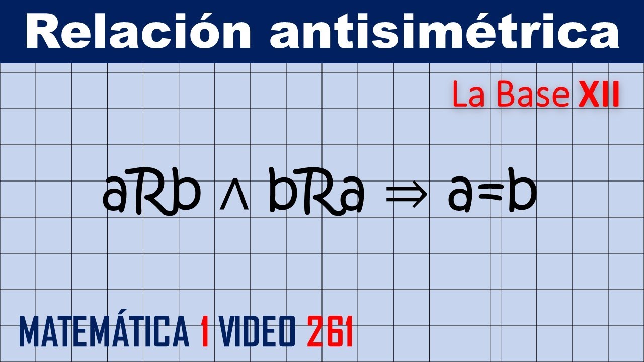 Relación antisimétrica | Matrices - YouTube