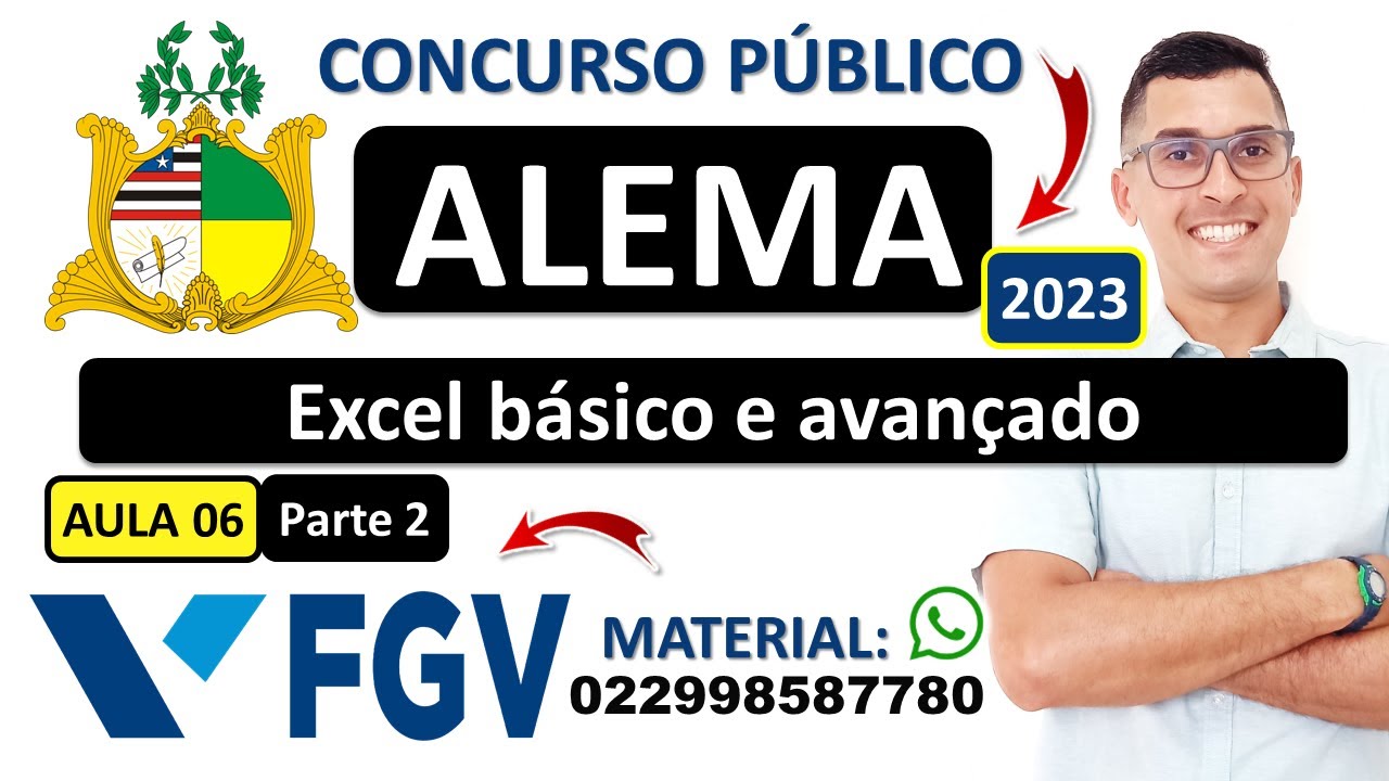 06 | Excel básico e avançado | Assistente Legislativo Administrativo ...