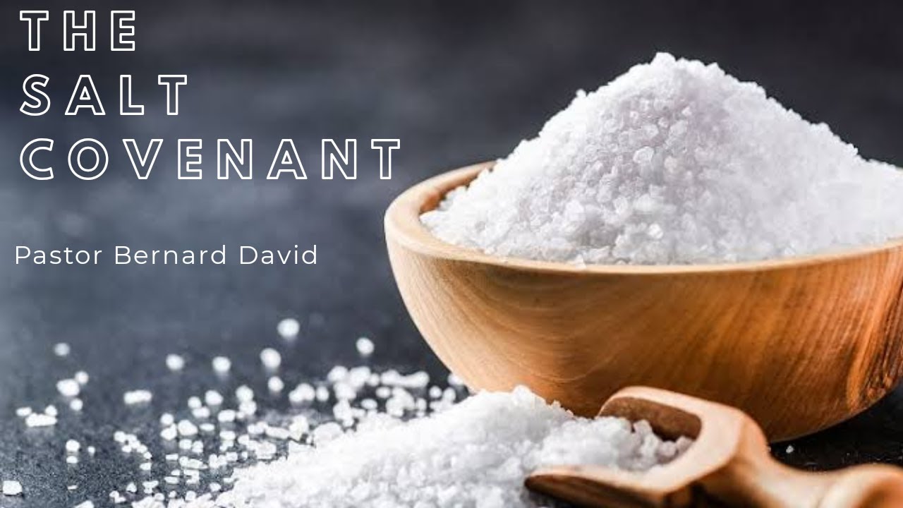 Salt Covenant - Pastor Bernard David - YouTube
