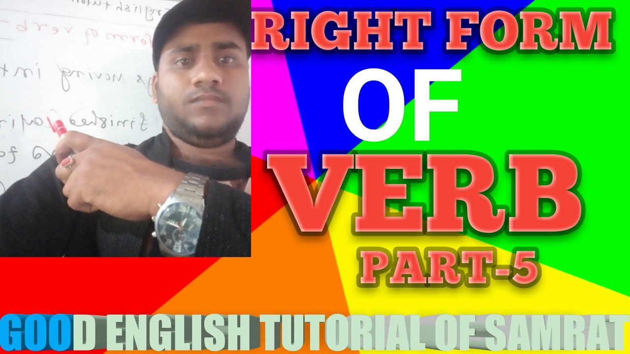 Right Form Of Verb Part 5 YouTube right-form-of-verb-part-5-youtube