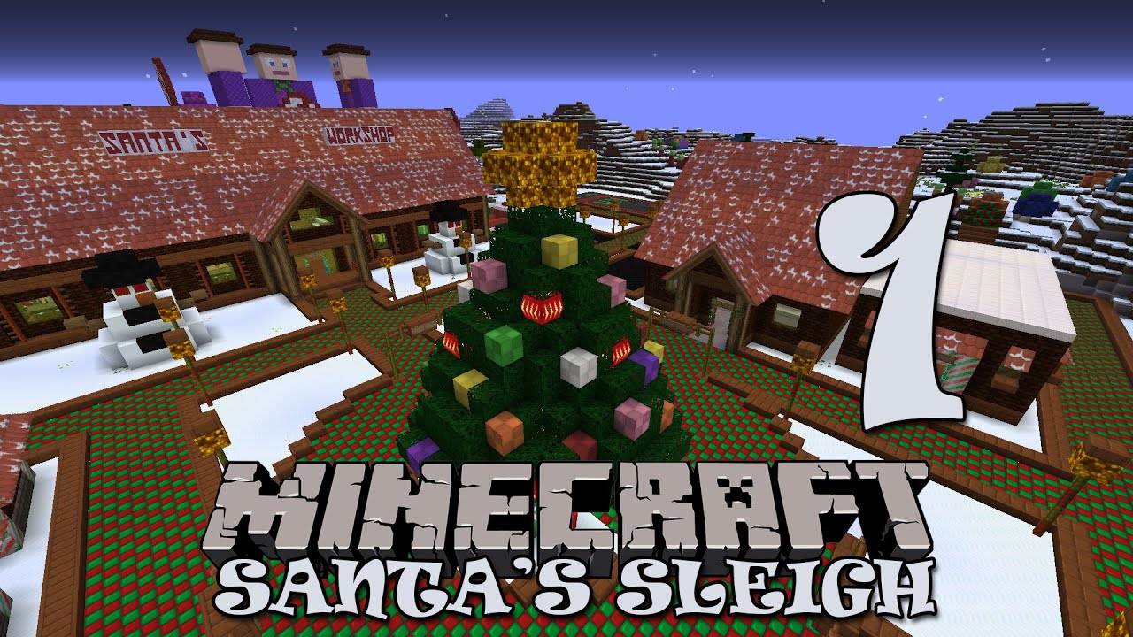 Minecraft: Santa's Sleigh Ep1 - YouTube
