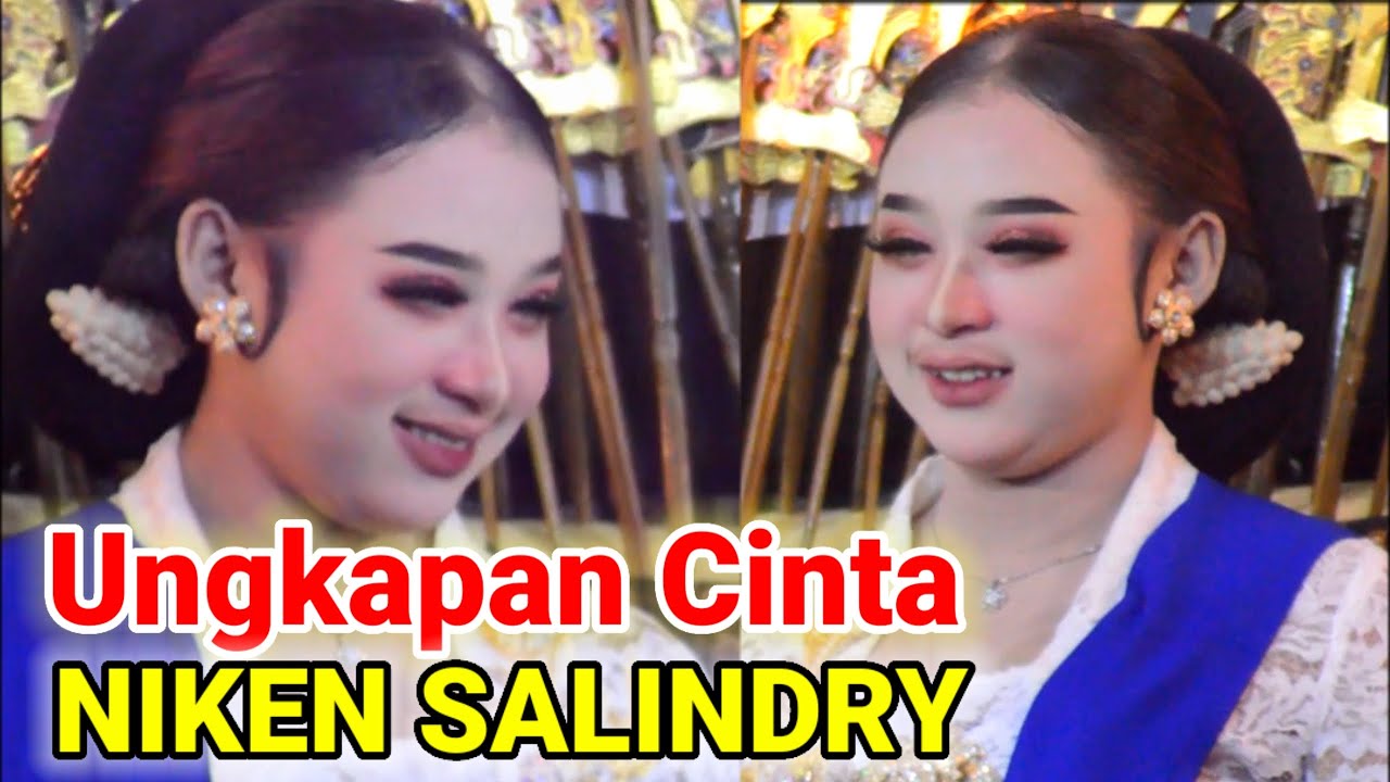 UNGKAPAN CINTA NIKEN SALINDRY - YouTube