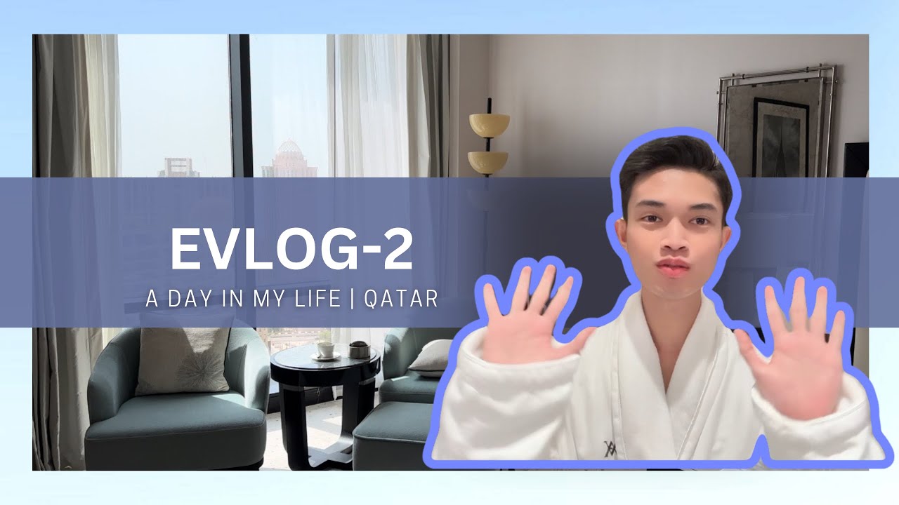 EVLOG-2 Day in my life | Doha Qatar - YouTube