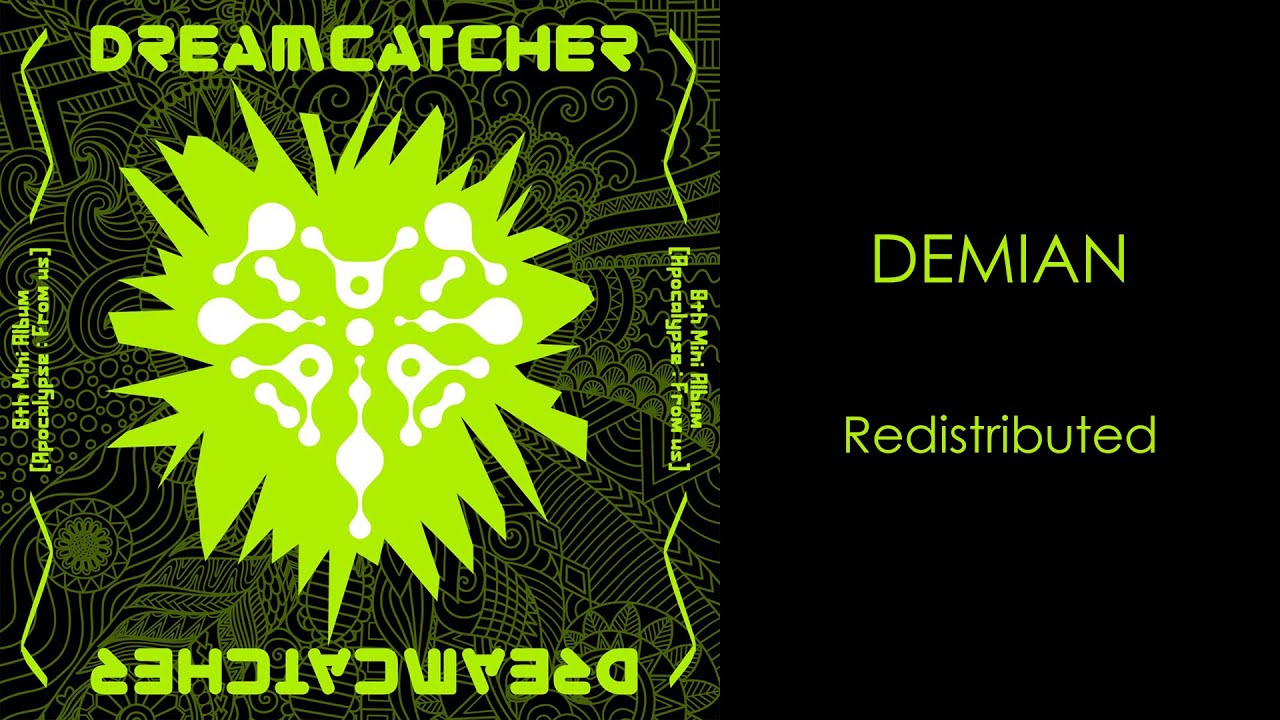 DEMIAN - Dreamcatcher (드림캐쳐) - Line Redistribution - YouTube