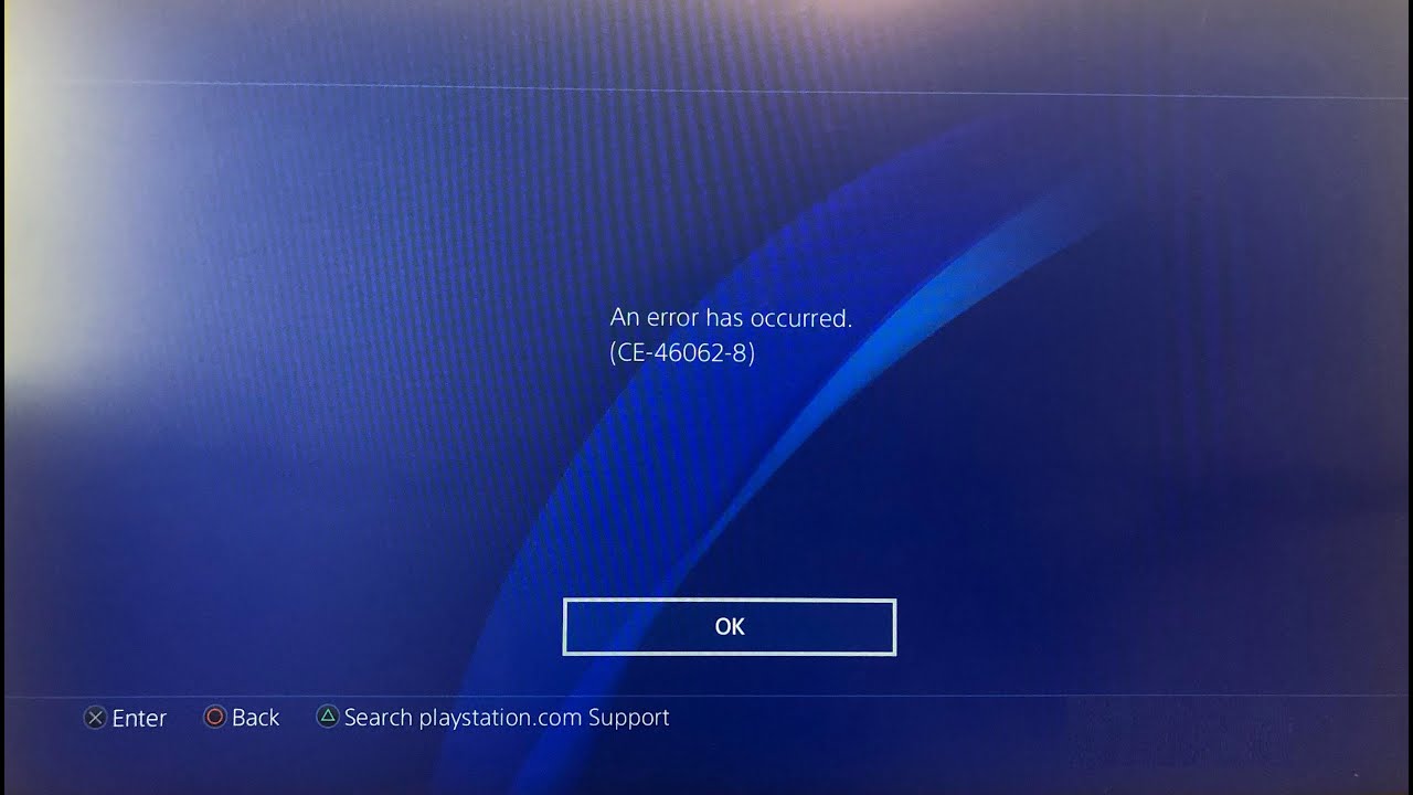 7 Ways To Fix PS4 Error Code CE 46062 8 An Error Has Occurred YouTube
