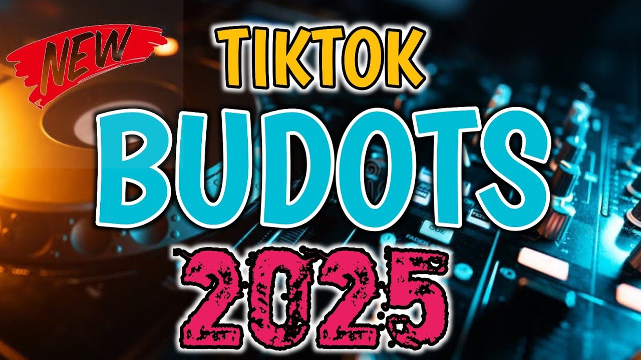 BUDOTS DANCE MIX TODO HATAW NONSTOP | BEST OF TIKTOK BUDOTS REMIX 2025 ...