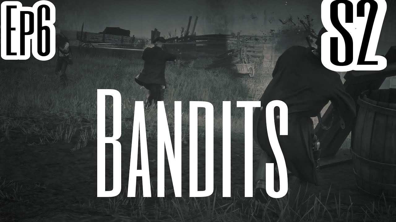 The bandits ep 6 s2 - YouTube
