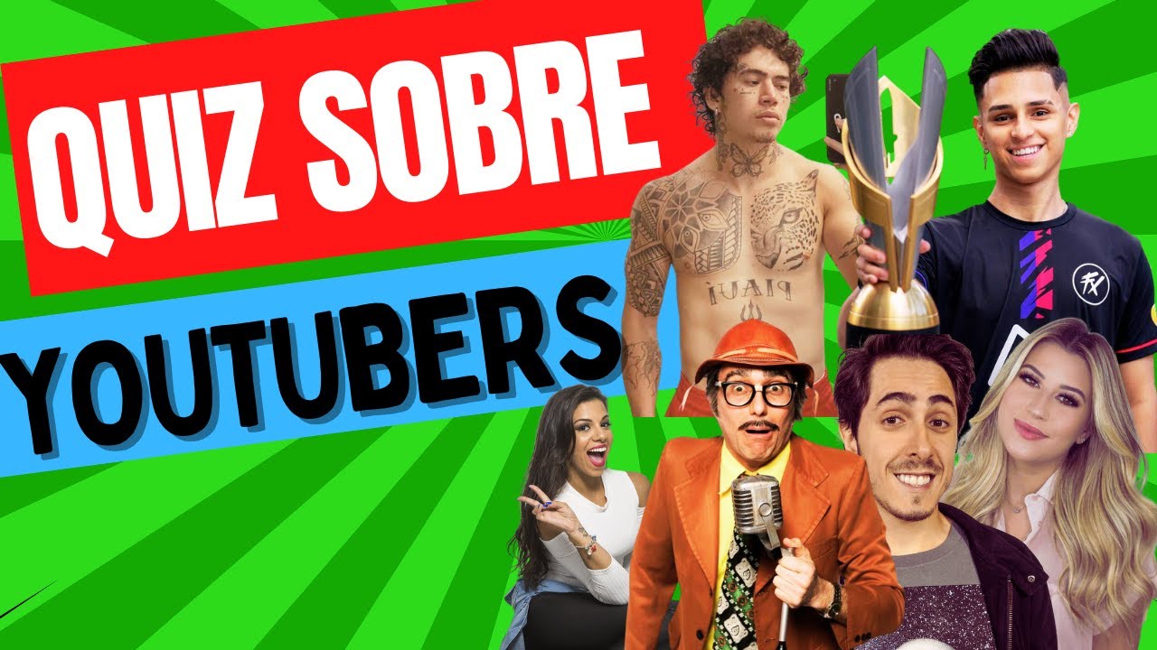 QUIZ SOBRE YOUTUBERS BRASILEIROS - Com respostas comentadas! - YouTube