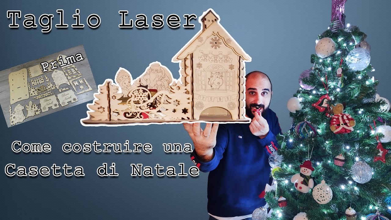 Taglio Laser. Come creare una casetta di natale con un incisore laser ...