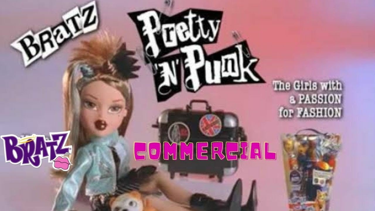 COMMERCIAL: BRATZ PRETTY 'N PUNK INTERNACIONAL COMMERCIAL / #bratz # ...