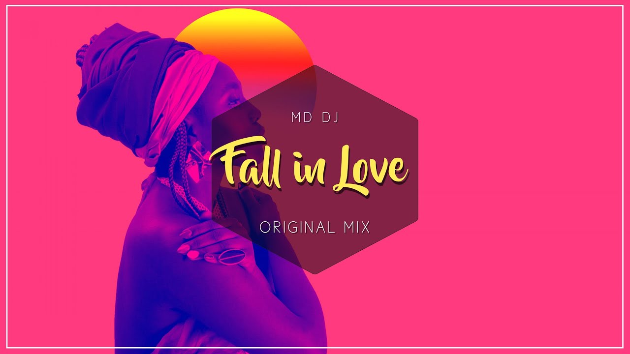 MD Dj - Fall in Love (Funky House) - YouTube