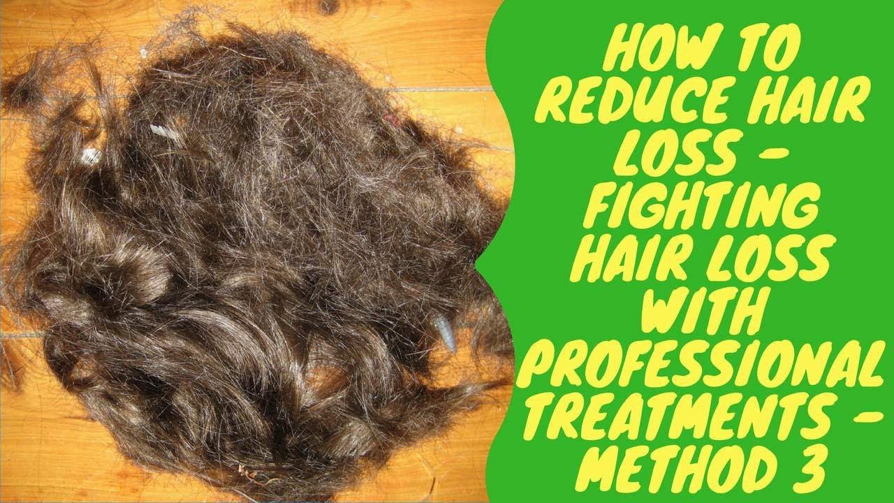 How to Reduce Hair Loss - Fighting Hair Loss with Professional ...