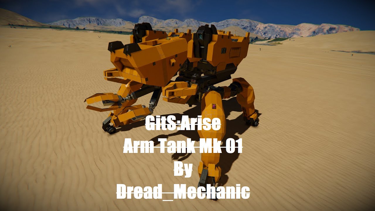 Space Engineers | Ghost in the Shell | GitS:Arise Arm Tank Mk 01 ...