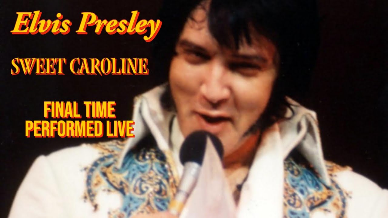 Elvis Presley - Sweet Caroline - 12 December 1976 - Final Time ...