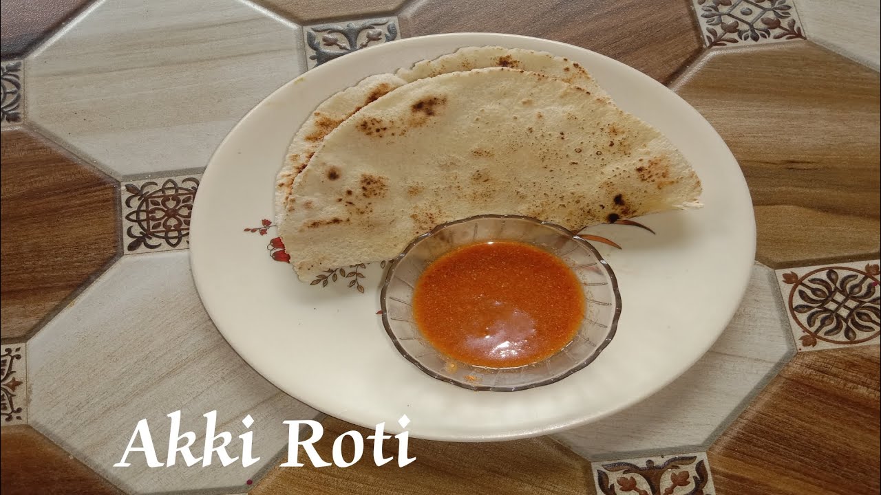 Try This Akki Roti You Loved It | Soft Akki Roti - YouTube