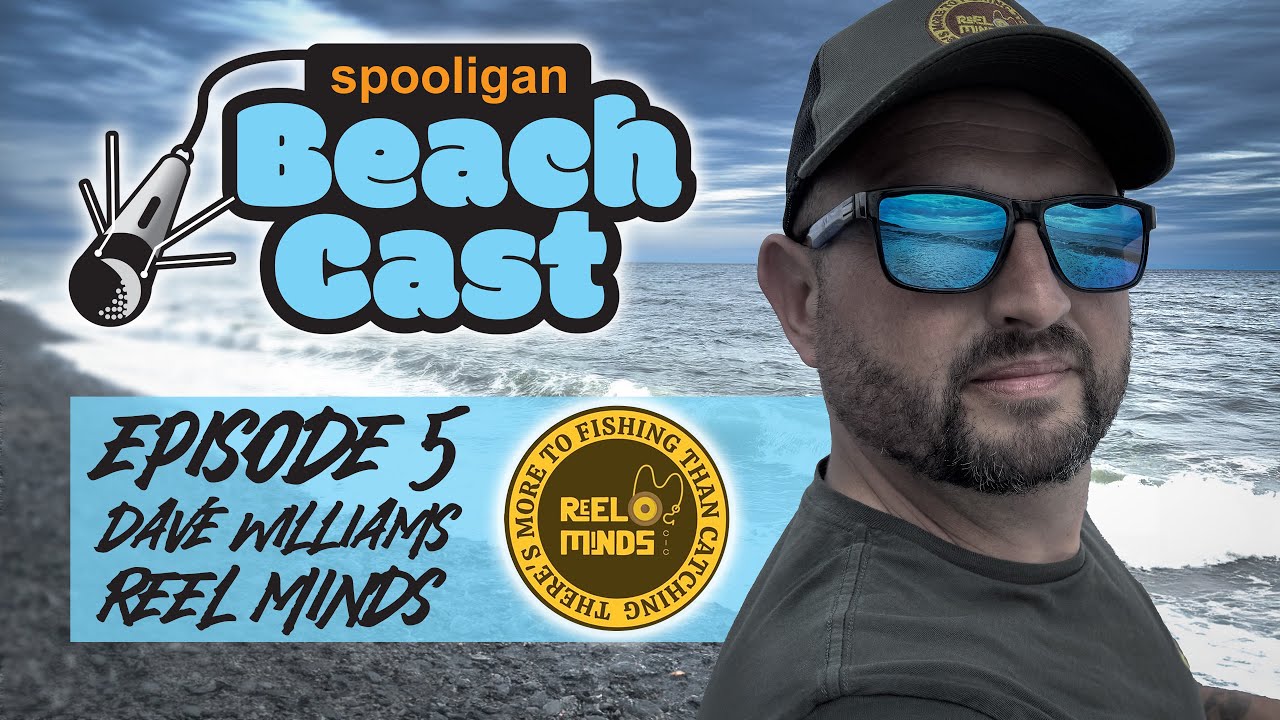 Spooligan BeachCast - Sea Fishing Video Podcast - Episode 5 - Dave ...