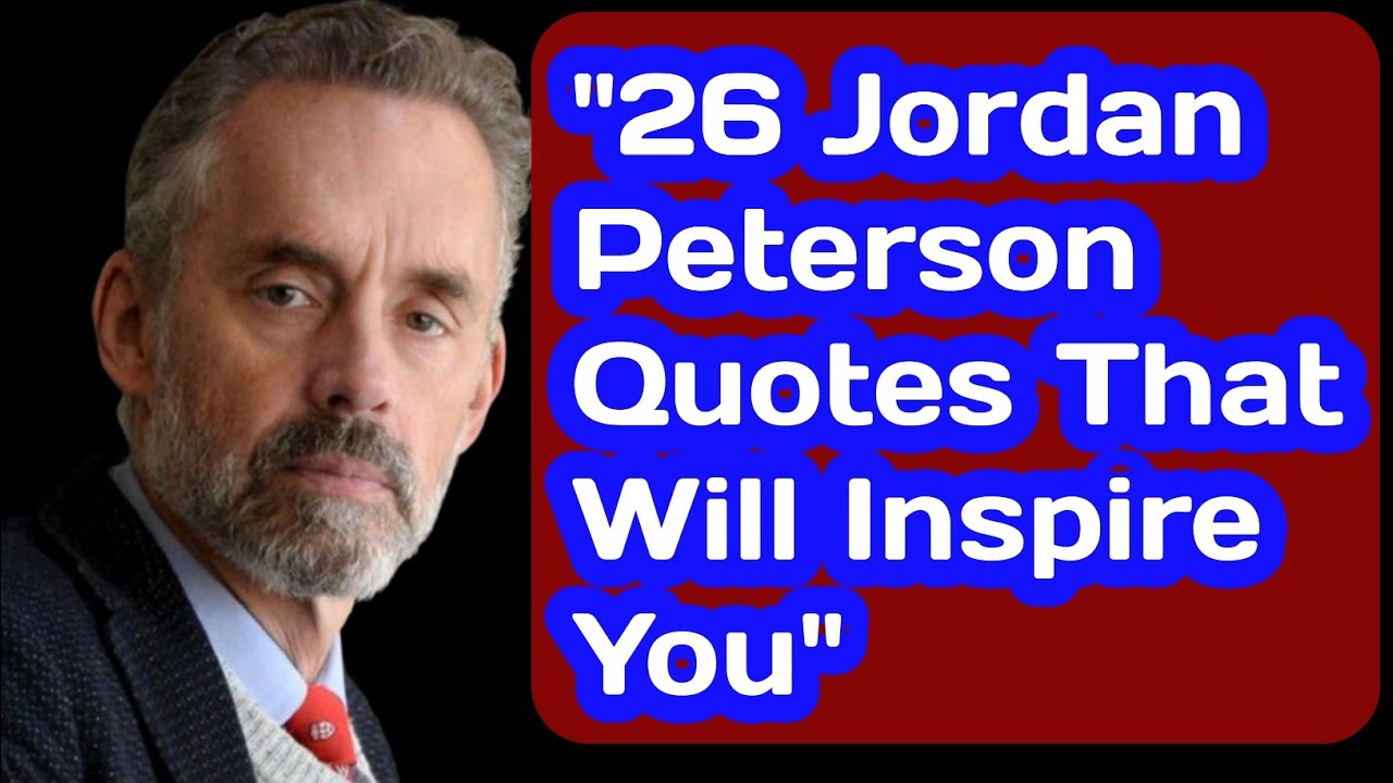 Jordan Peterson Quotes | That Will Change Your Life" - YouTube