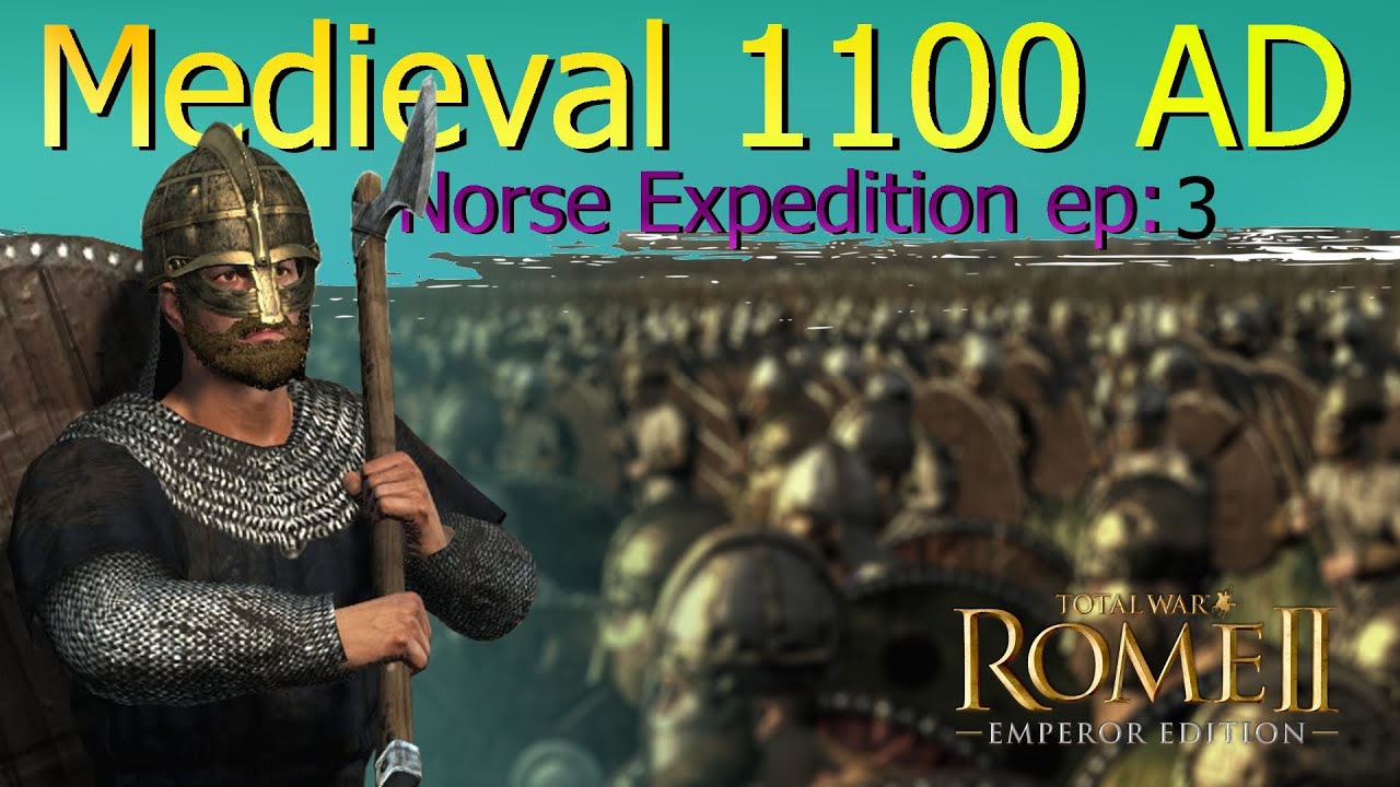 Traveling to Spain : Norse Expedition -Total War: Rome 2 medieval 1100 ...