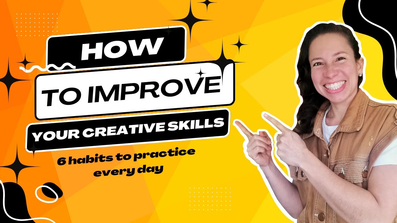 How To Improve Our Creative Skills🎨 - YouTube