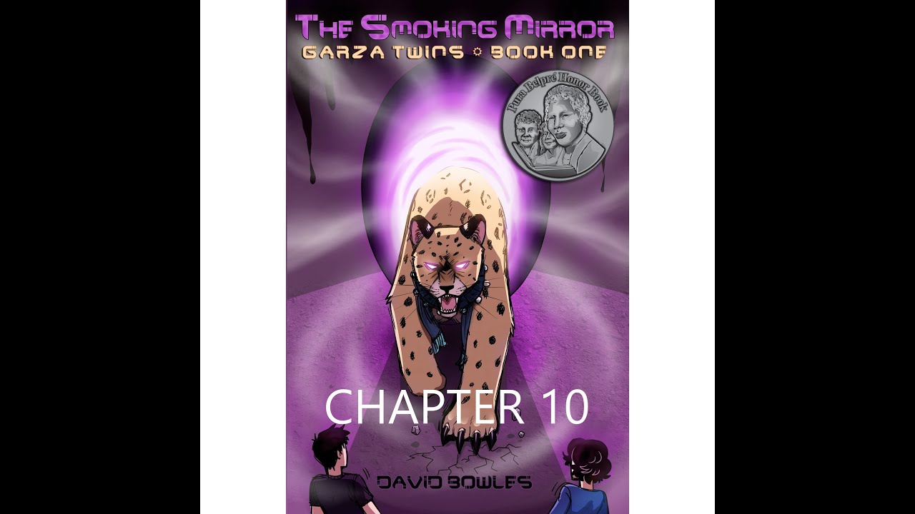 The Smoking Mirror - Chapter 10 - YouTube