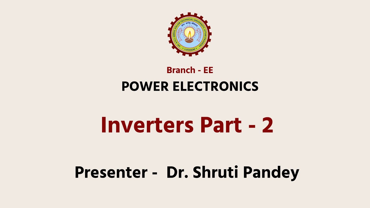Power Electronics | Inverters Part - 2 (2) - YouTube