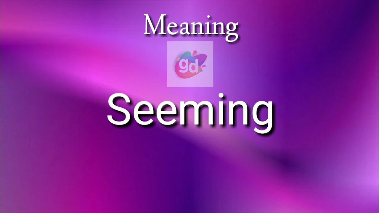 Seeming Meaning with Pronunciation//Googul Dictionary// - YouTube