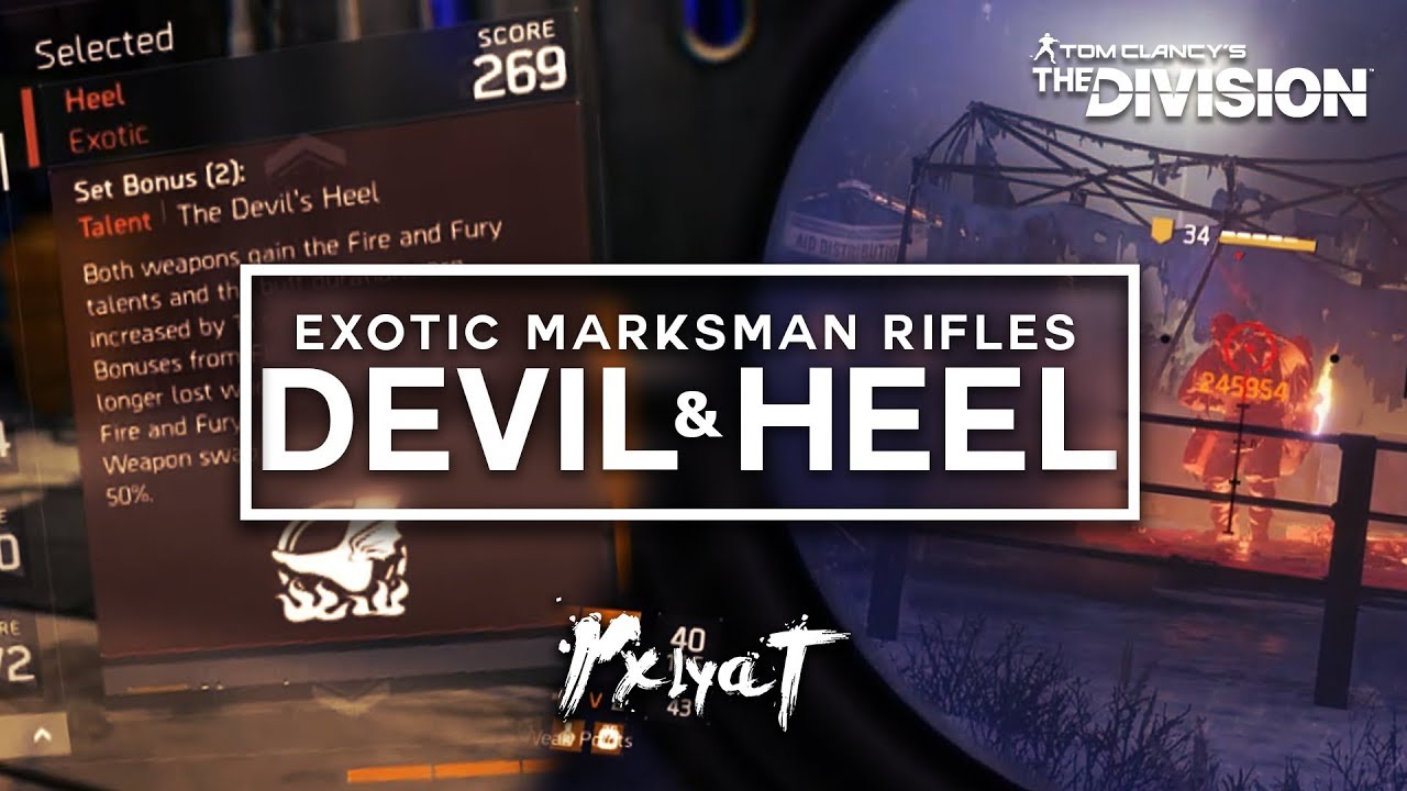 The Division: "The Devils Heel" Update 1.8 Exotic Weapon Review! - YouTube