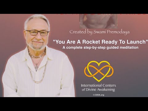 “You Are A Rocket Ready To Launch” - Guided Meditation from Swami ...