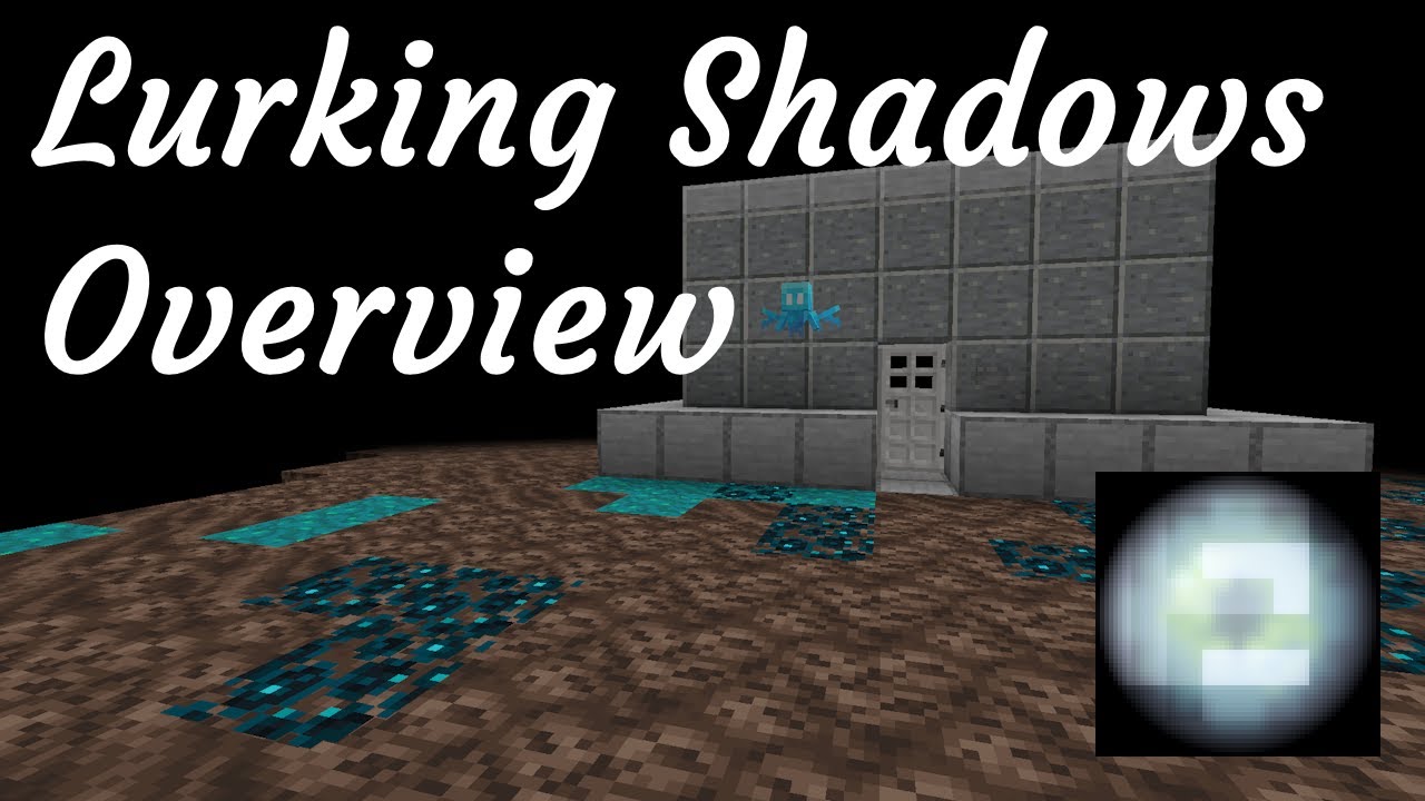 Lurking Shadows Overview - YouTube