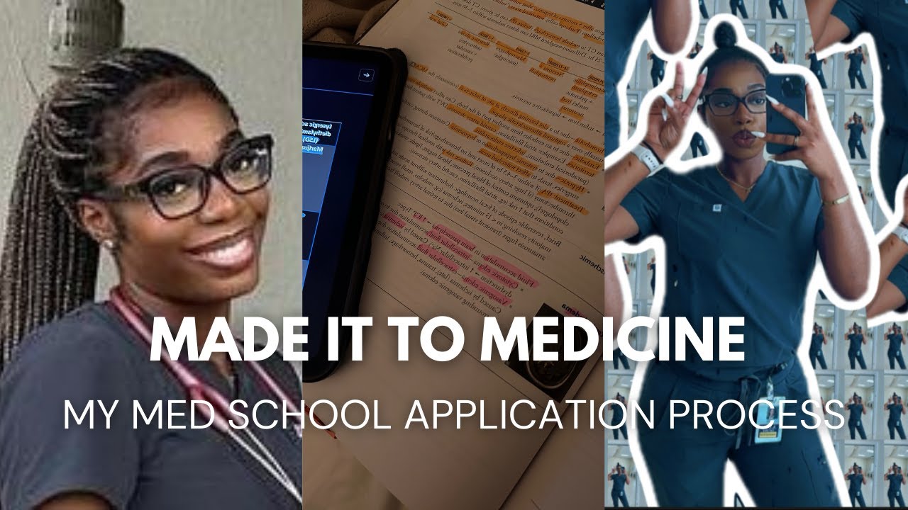 MADE IT TO MEDICINE EP5: my med school application process + med school ...