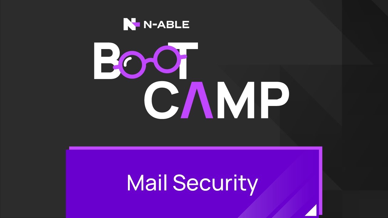 Mail Security Boot Camp - YouTube