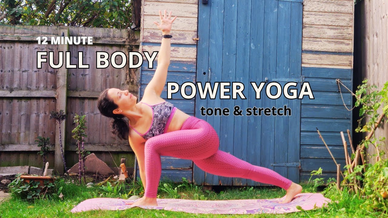 12 Min Full Body Power Yoga | Full Body Tone & Stretch for Strength ...
