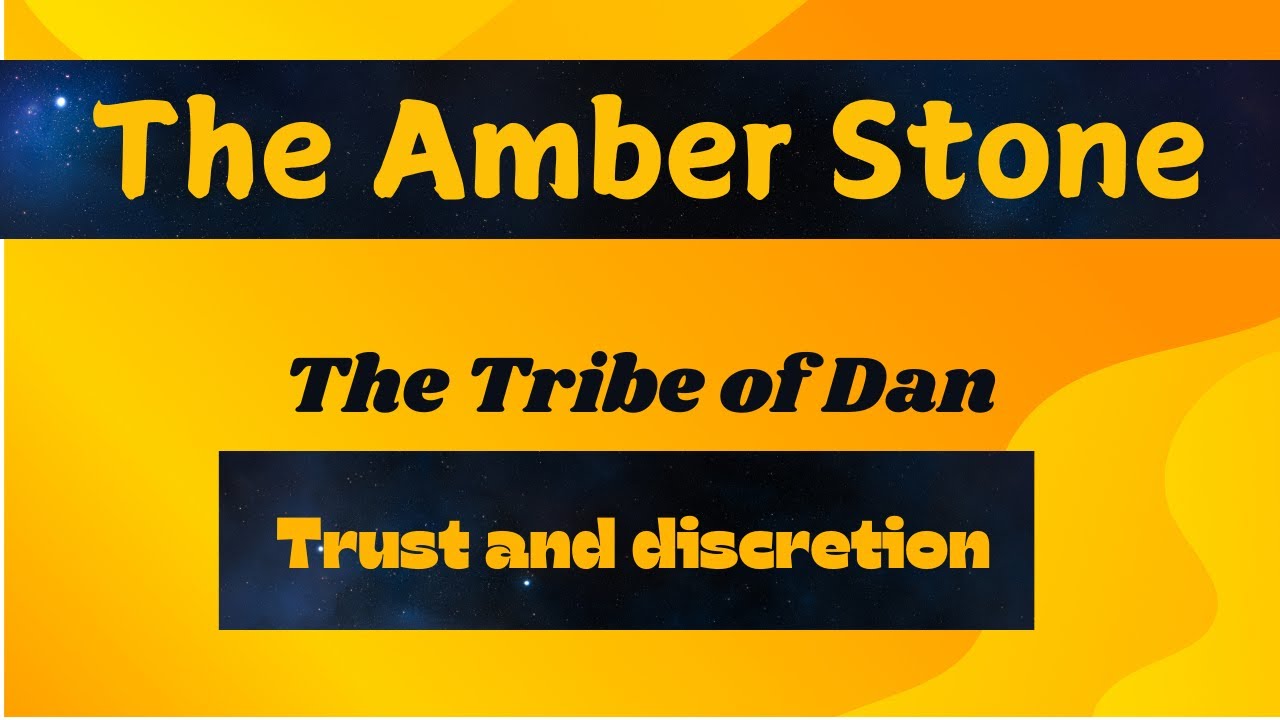 The Amber Stone/ Tribe of Dan#bible #bibleverse #churchonline #samson # ...