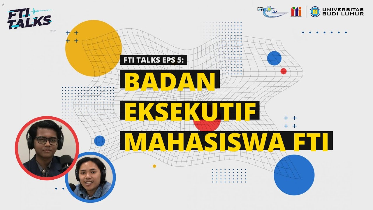 FTI TALKS | Eps 5: BEM FTI - YouTube