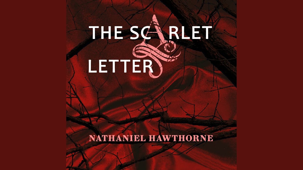 Chapter Vi. Pearl.4 - The Scarlet Letter - YouTube