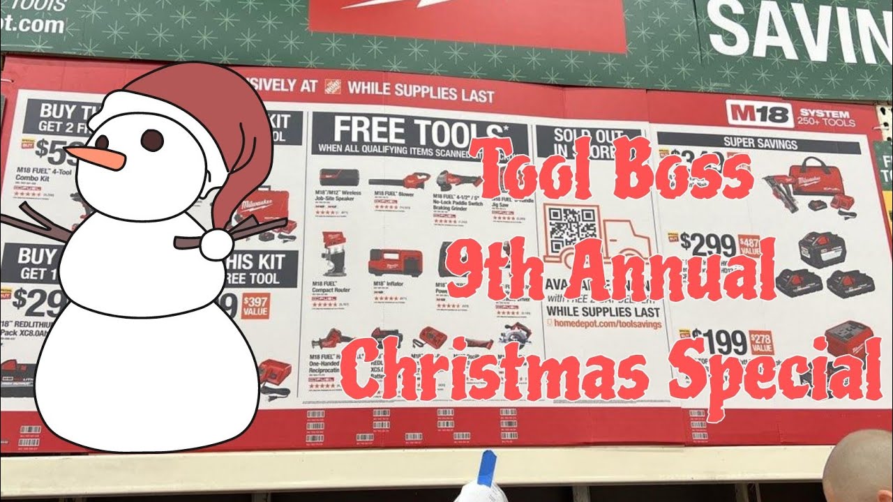 The 9th Annual Tool Boss Home Depot Christmas Special... Milwaukee ...
