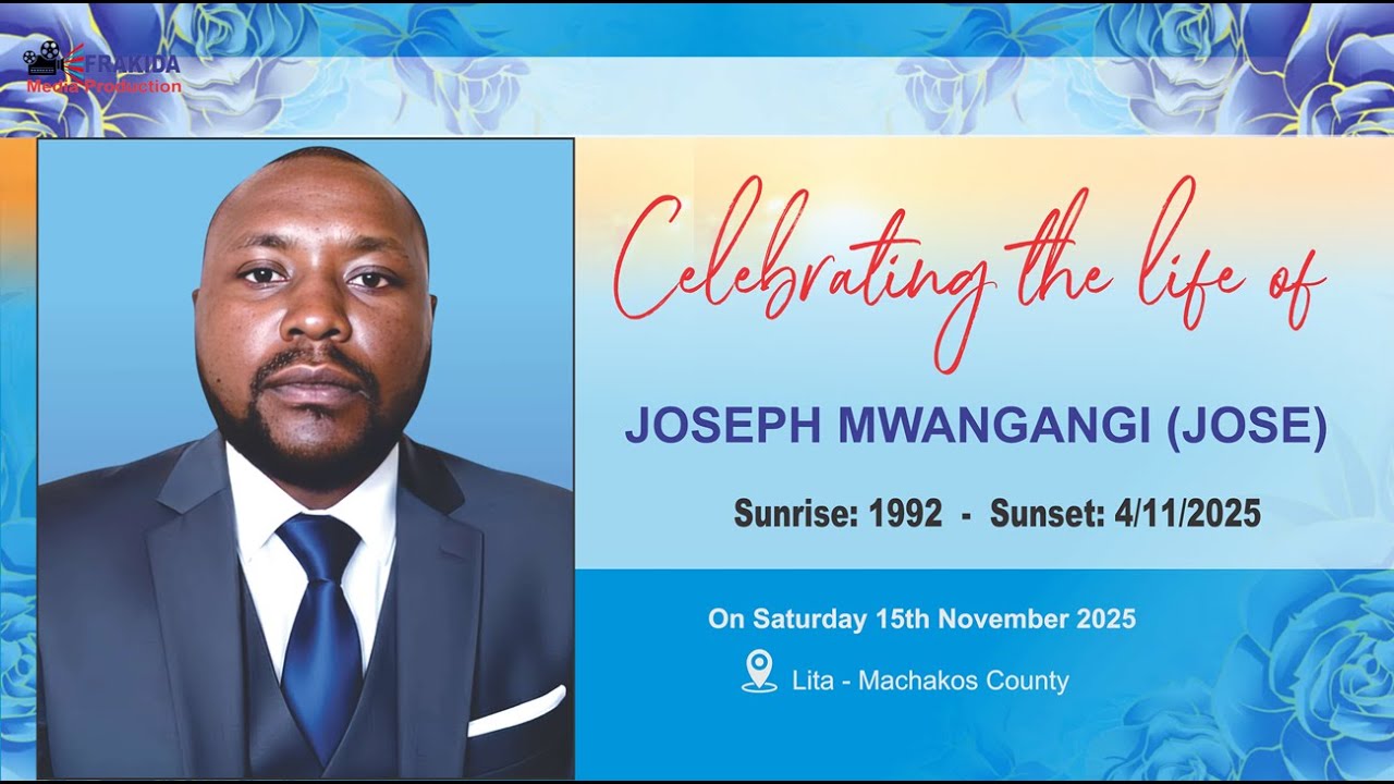 In Loving Memory of Joseph Mwangangi (Jose) - YouTube