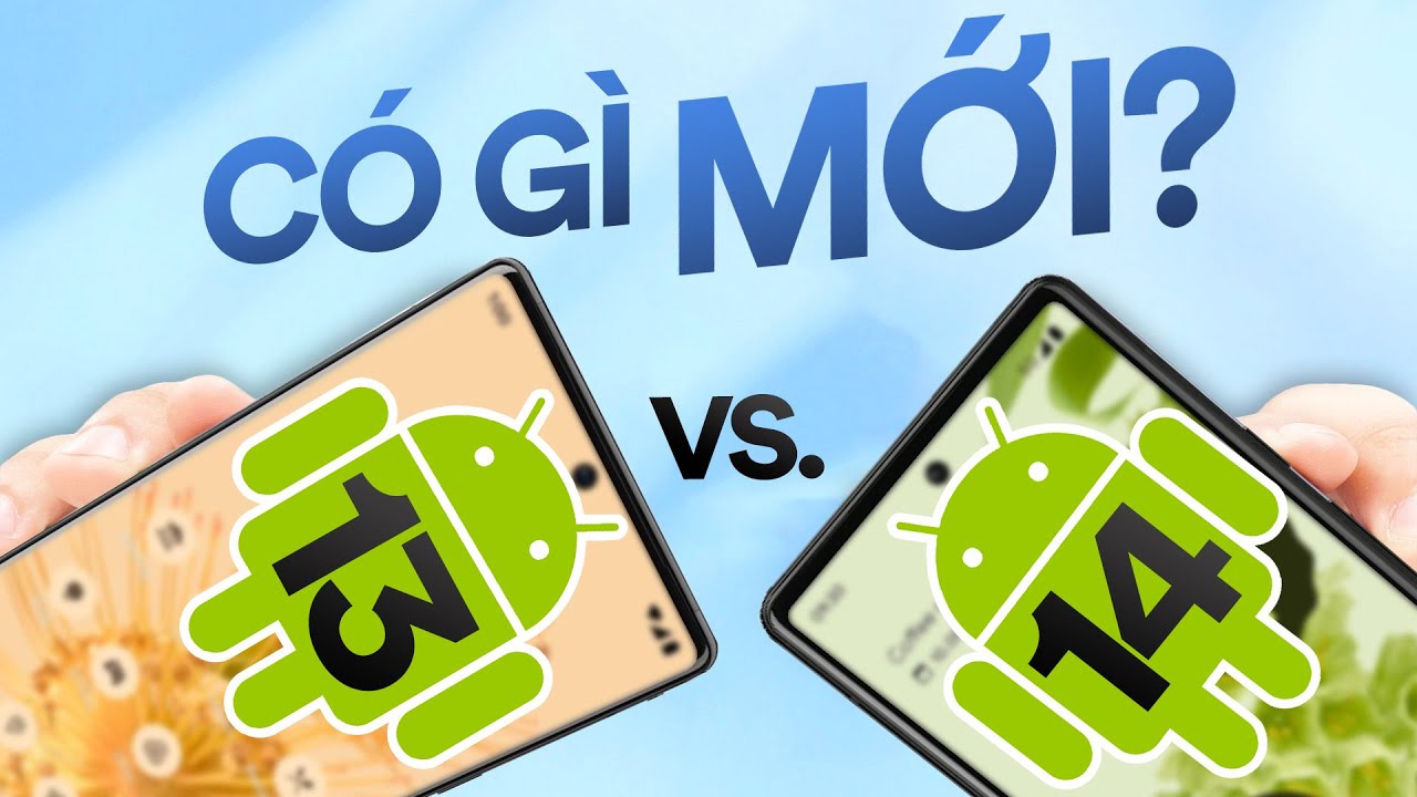 Android 14 Developer Preview 1 và Android 13: Nâng cấp những gì? - YouTube