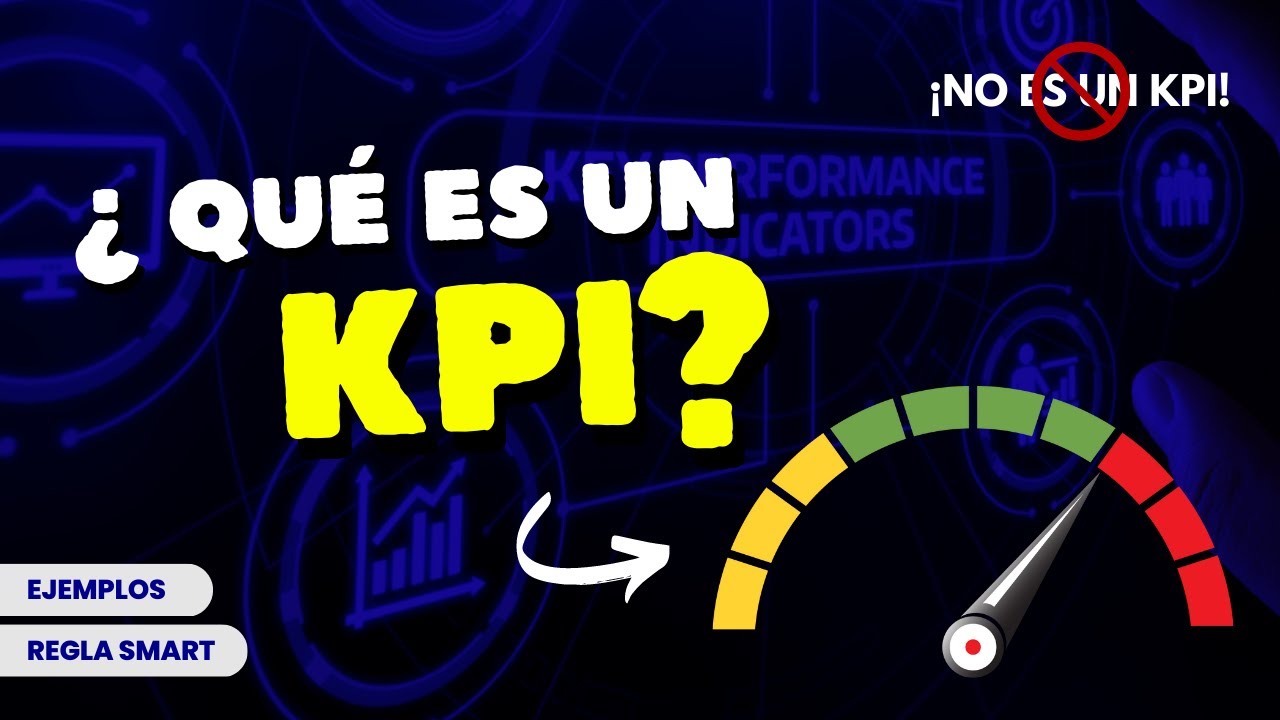¿Qué es un KPI? - Ejemplos | KPI - YouTube