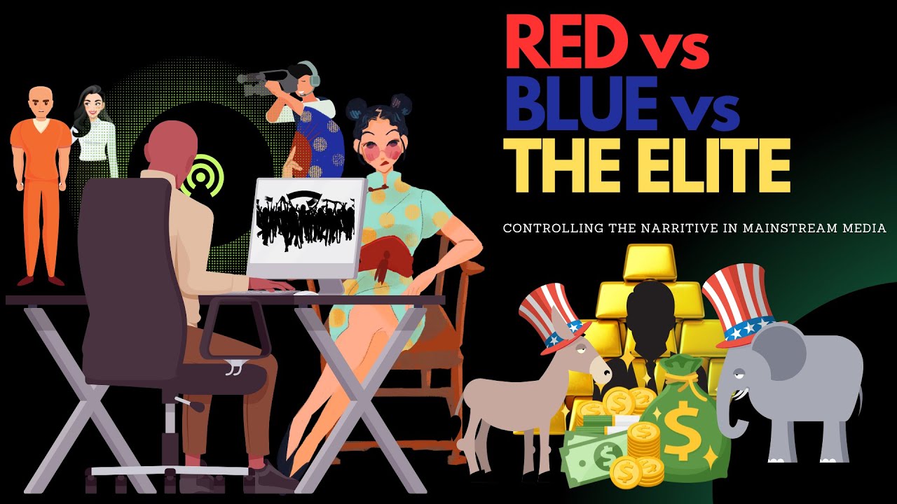 DOU | Red vs Blue vs The Elite MSM Narrative | Episode 12 - YouTube